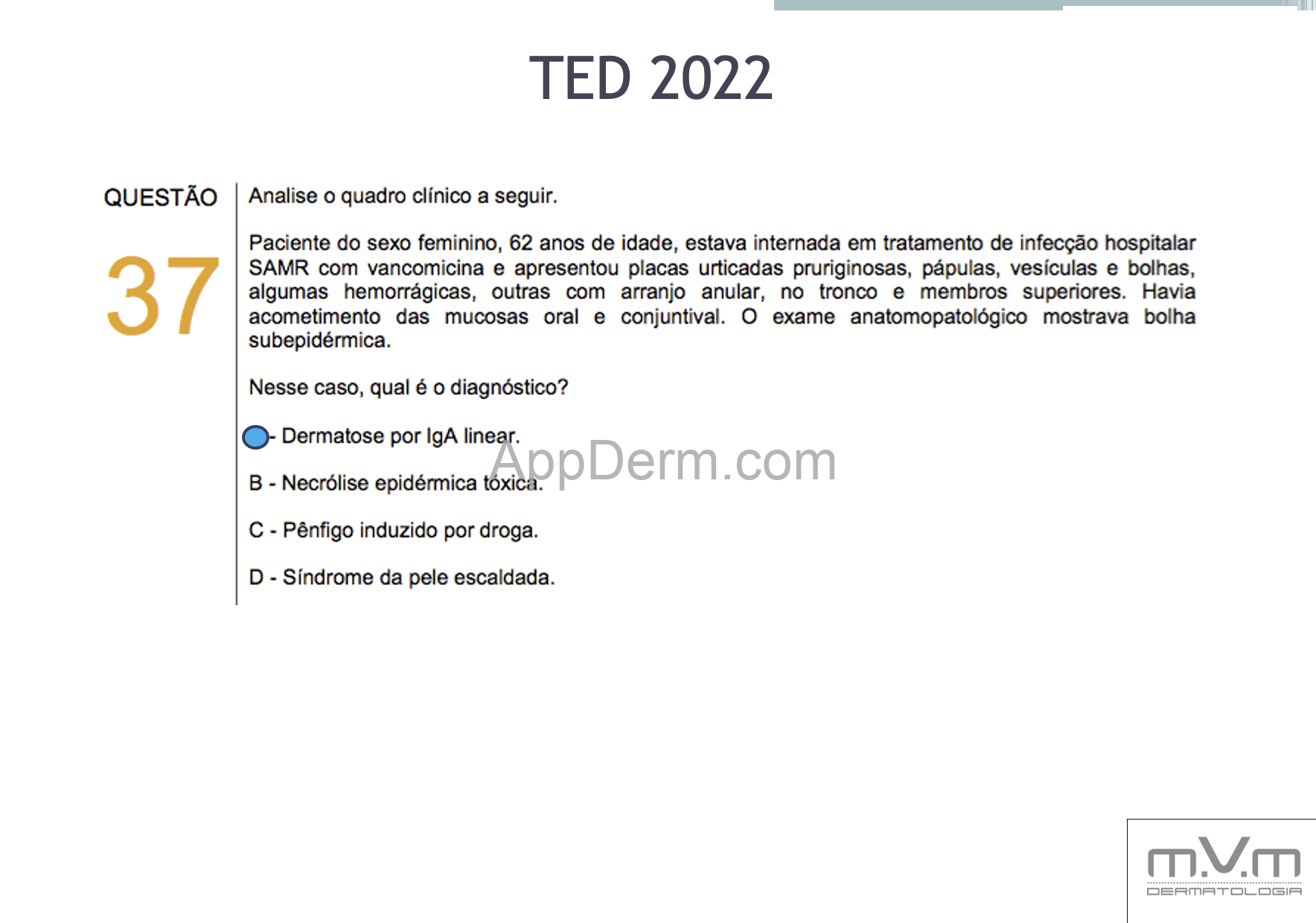 Dermatose bolhosa IgA linear | Appderm